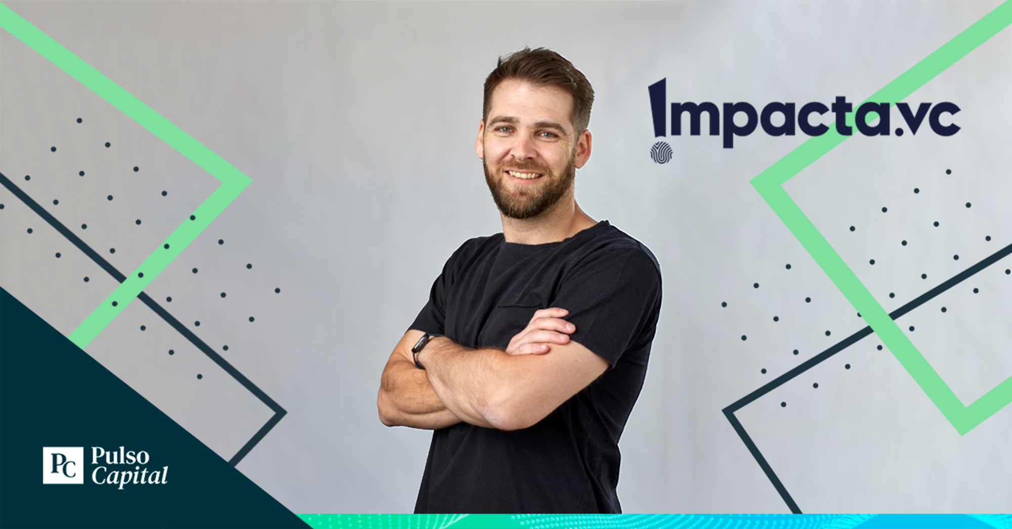 Impacta VC enseñará a 150 startups a levantar capital a través de su ...