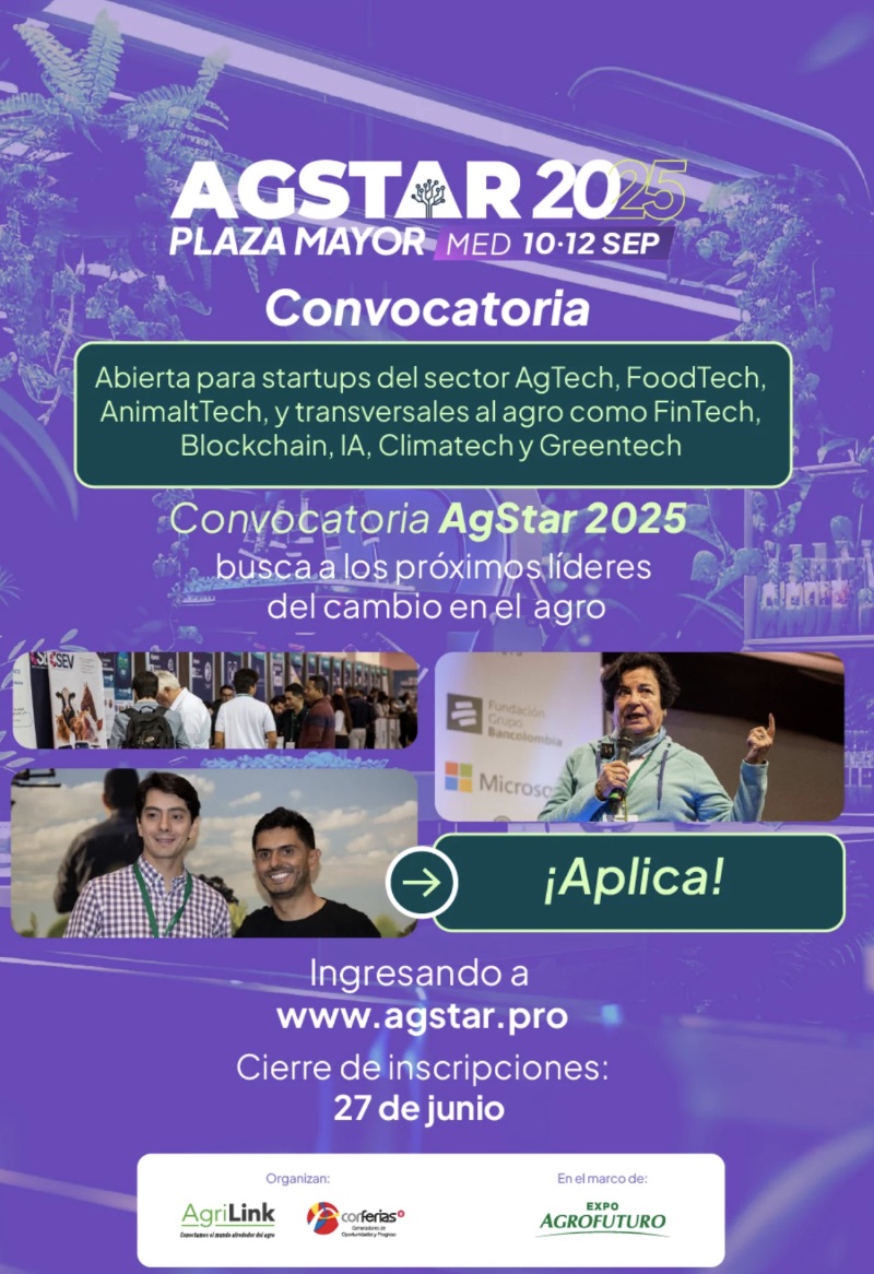 AgStar 2025: innovación agroalimentaria en Latinoamérica | PulsoCapital.com