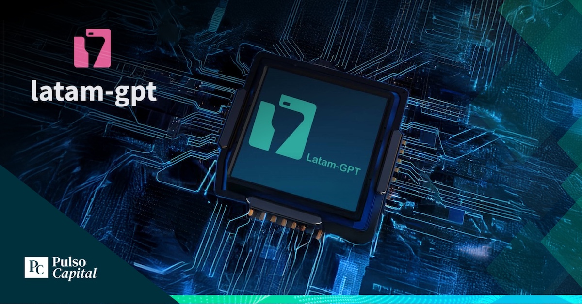 Latam GPT: la IA de América Latina | PulsoCapital.com